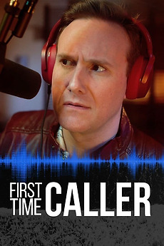 ‎First Time Caller (2022) directed by Abe Goldfarb, J.D. Brynn ...