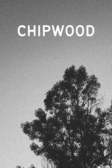 ‎Chipwood (2020) directed by JJ Trojan • Film + cast • Letterboxd