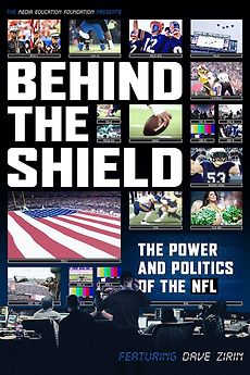 ‎Behind the Shield: The Power and Politics of the NFL (2022) directed ...