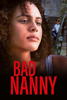 ‎Bad Nanny (2022) directed by Colleen Davie Janes • Reviews, film ...