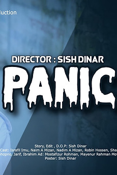 ‎Panic by Sish Dinar directed by Sish Dinar • Film + cast • Letterboxd
