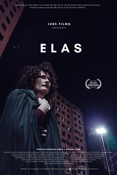 ‎Elas (2022) directed by Juliana Yurk, Bárbara Roma • Reviews, film ...