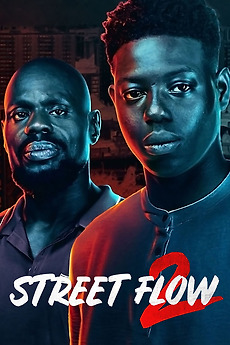 ‎Street Flow 2 (2023) directed by Leïla Sy, Alix Mathurin • Reviews ...