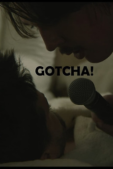 ‎Gotcha! (2023) directed by Brandon Tasker • Film + cast • Letterboxd