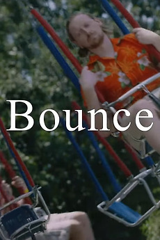 ‎Bounce (2019) directed by Doron Max Hagay • Reviews, film + cast ...