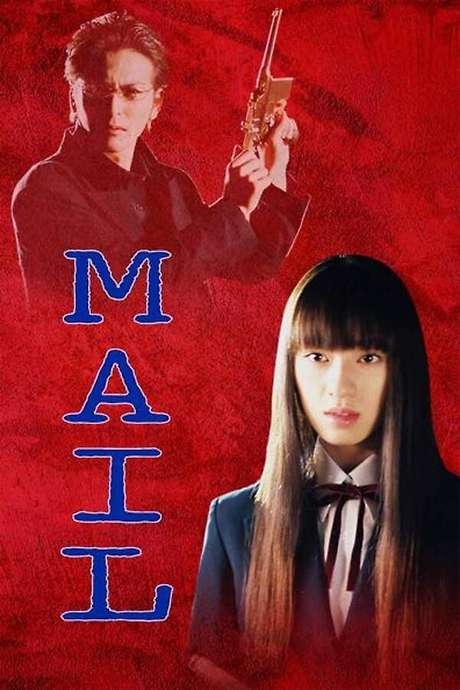 ‎Mail (2004) directed by Iwao Takahashi • Reviews, film + cast • Letterboxd