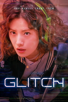 ‎Glitch (2022) directed by Roh Deok • Reviews, film + cast • Letterboxd