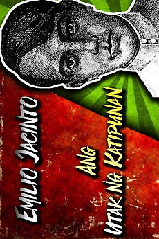 ‎Emilio Jacinto: Ang Utak Ng Katipunan (2020) • Film + cast • Letterboxd