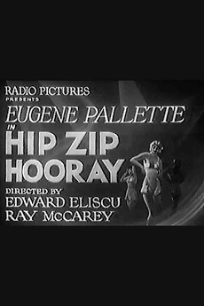‎Hip Zip Hooray (1933) directed by Ray McCarey, Edward Eliscu • Reviews ...