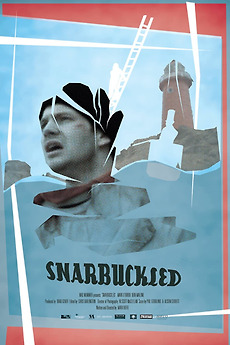 ‎Snarbuckled (2010) directed by Mark Hoffe • Reviews, film + cast ...