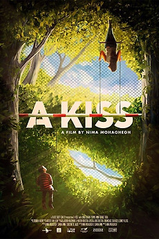 ‎A Kiss (2018) directed by Nima Mohaghegh • Film + cast • Letterboxd