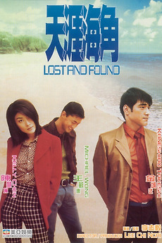 ‎Lost and Found (1996) directed by Lee Chi-Ngai • Reviews, film + cast • Letterboxd