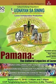 ‎Pamana: The Cultural Legacies Of Luzon (2019) • Film + cast • Letterboxd