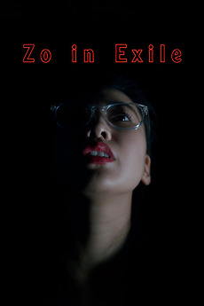 ‎Zo in Exile (2022) directed by Dylan O'Keefe • Reviews, film + cast ...
