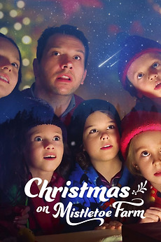 ‎Christmas on Mistletoe Farm (2022) directed by Debbie Isitt • Reviews ...