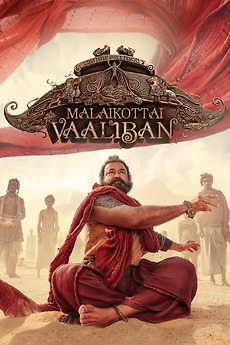 ‎Malaikottai Vaaliban (2024) directed by Lijo Jose Pellissery • Film ...