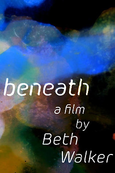 ‎Beneath (2022) directed by Beth Walker • Reviews, film + cast • Letterboxd