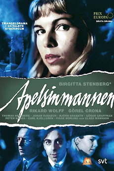 ‎Apelsinmannen (1990) directed by Jonas Cornell • Reviews, film + cast • Letterboxd