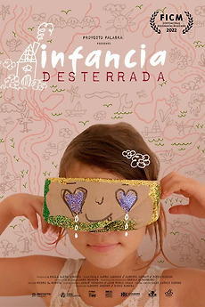 ‎Infancia desterrada (2022) directed by Alberto Arnaut Estrada, Diego ...