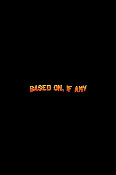 ‎Based On, If Any directed by Isaac Hoff, Tess Sahara et al • Film ...
