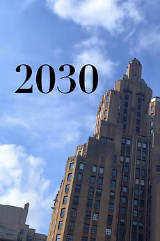 ‎2030 (2022) directed by Louis Chiasson • Reviews, film + cast • Letterboxd