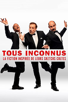 ‎Tous Inconnus (2022) directed by Nicolas Hourès • Reviews, film + cast • Letterboxd