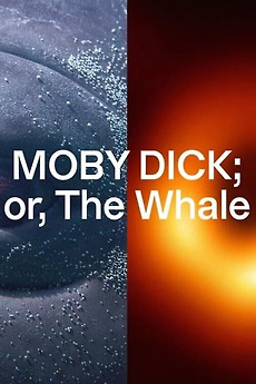 ‎MOBY DICK; or, The Whale (2022) directed by Wu Tsang • Reviews, film ...
