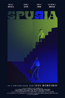 ‎Spuria (2023) directed by Luis Robledo • Reviews, film + cast • Letterboxd
