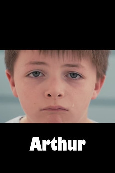 ‎Arthur (2022) directed by Mélanie Bonneau • Film + cast • Letterboxd