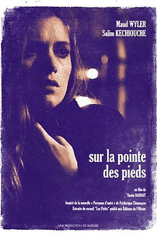 ‎Sur la pointe des pieds (2015) directed by Yacine Badday • Film + cast ...