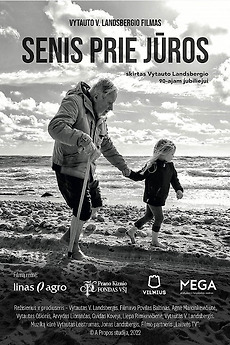 ‎Senis prie jūros (2022) directed by Vytautas V. Landsbergis • Film ...