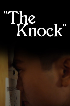 ‎The Knock (2022) directed by Danny William • Reviews, film + cast • Letterboxd