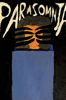 ‎Parasomnia (2022) directed by Dominic X Cary • Reviews, film + cast ...