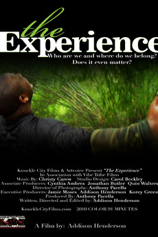 ‎The Experience (2010) directed by Addison Henderson • Film + cast ...