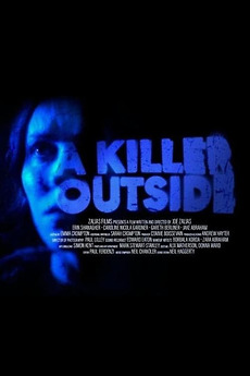 ‎A Killer Outside (2022) directed by Joe Zalias • Reviews, film + cast ...