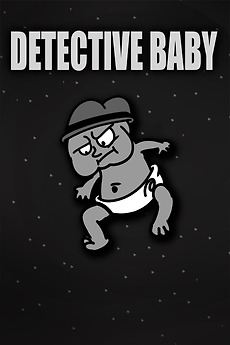 ‎Baby Detective (2022) directed by Christopher Martin • Reviews, film ...