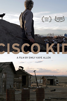 ‎Cisco Kid (2022) directed by Emily Kaye Allen • Reviews, film + cast ...