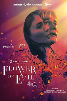 ‎Flower of Evil (2022) directed by Darnel Joy Villaflor, Richard ...