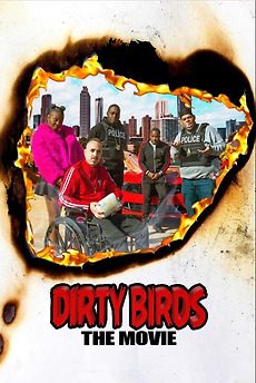 ‎Dirty Birds the Movie (2022) directed by Julius Twum, Mark Smail ...