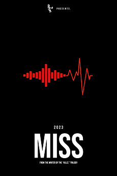 ‎Miss (2023) • Reviews, film + cast • Letterboxd