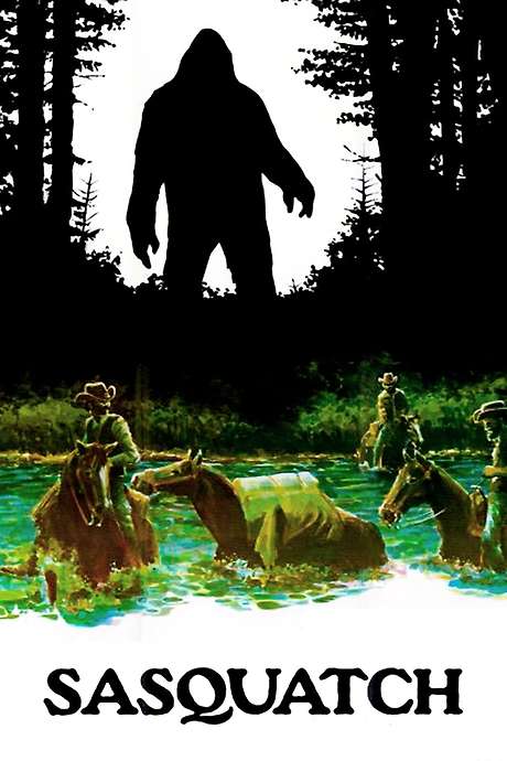 ‎Sasquatch, the Legend of Bigfoot (1976) directed by Ed Ragozzino ...