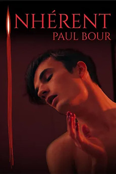 ‎Inhérent (2021) directed by Paul Bour • Film + cast • Letterboxd