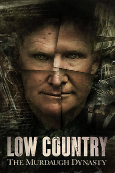 ‎Low Country: The Murdaugh Dynasty (2022) directed by Mor Loushy ...