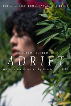 ‎ADRIFT (2022) directed by Harrison J. Bahe • Film + cast • Letterboxd