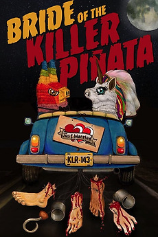 ‎Bride of the Killer Piñata (2022) directed by Stephen Tramontana ...