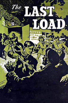 ‎The Last Load (1948) directed by John Baxter • Reviews, film + cast ...