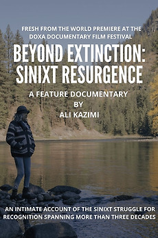 ‎Beyond Extinction: Sinixt Resurgence (2022) directed by Ali Kazimi ...