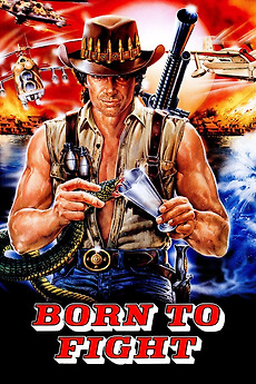 ‎Born to Fight (1989) directed by Bruno Mattei • Reviews, film + cast ...