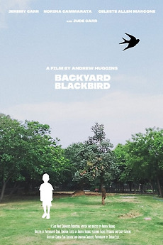 ‎Backyard Blackbird (2022) directed by Andrew Huggins • Reviews, film ...