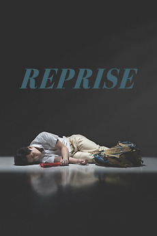 ‎Reprise (2021) directed by Lucas Tan • Film + cast • Letterboxd